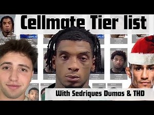 Cellmate Tier List with Sedriques Dumas & THD