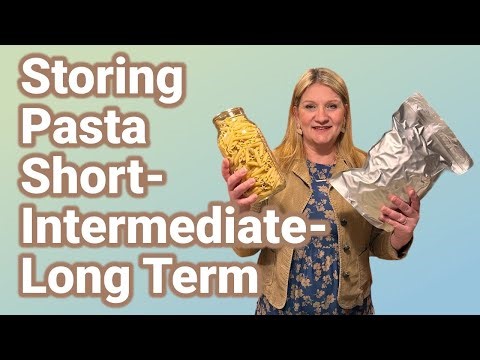 HOW TO STORE PASTA LONG TERM