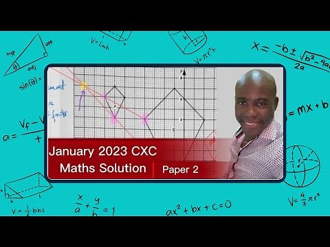CXC ||CSEC || 2023 MATHEMATICS Paper 2 Solution ( CXC CSEC MATHS SOLUTIONS )