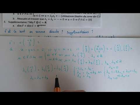 Savoir si ESPACES VECTORIELS en SOMME DIRECTE et SUPPLÉMENTAIRES 4 - Méthode + Explication + Exemple