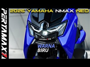 REVIEW Foto Yamaha NMAX NEO Warna Biru Glossy 2026 Terbaru New Icon Blue #nmaxneo #nmax2026