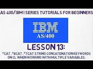 As-400 tutorial for Beginners | #13 | *CAT,*BCAT,*TCAT String concatenation on CL with Example.