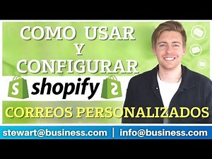 Cómo Configurar Emails Personalizados en Shopify (Dos Métodos) | Email Branding Profesional