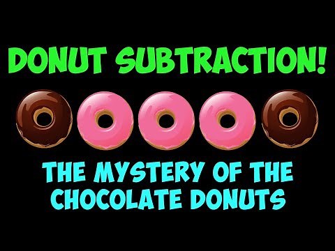 Subtraction Song- The Mystery of the Chocolate Donuts