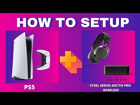 HOW TO SETUP Steel Series Arctis Pro Wireless ON THE PS5