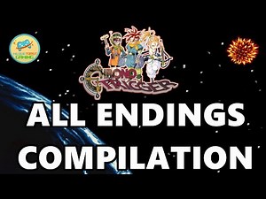 All Endings Compilation of Chrono Trigger during my Lets Play