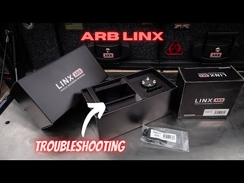 ARB Linx Troubleshooting - Issues and problems solved