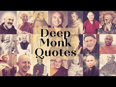Wise MONK QUOTES and Sayings | Profound MONK WORDS of WISDOM | Christian & Buddhist MONK Teachings