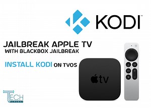 Blackb0x Apple TV Jailbreak: How To Jailbreak TvOS UNTETHERED