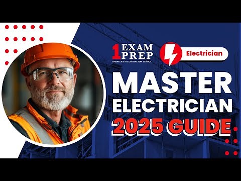 2025 Guide to the Master Electrician Exam: Licensing Tips for Every State