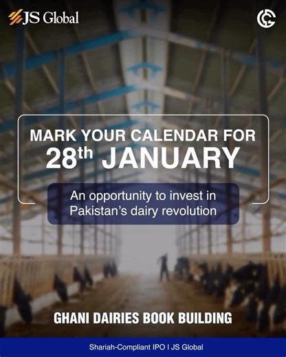JS Global Capital Limited on Instagram: "Be part of Pakistan’s evolving dairy landscape with Ghani Dairies! The Ghani Dairies IPO offers investors an opportunity to engage with a sector driven by innovation, sustainability, and long-term economic development. - Registration Dates: 28th–30th January 2026 and 2nd–3rd February 2026 (Registration will close at 3:00 PM on 3rd February 2026) - Book Building: 2nd–3rd February 2026 - Minimum Bid Size: PKR 2,004,000 Download Book Building Form: https://j