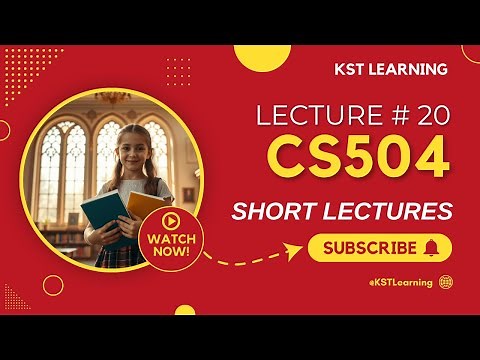 CS504 Short Lecture 20 | Virtual University | Important Concepts & Exam Tips