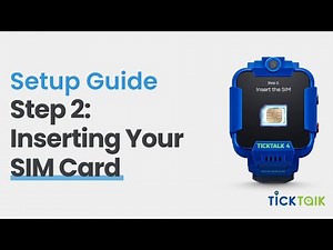 Inserting Your SIM Card | TickTalk 4 Set Up Guide