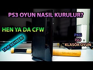 PS3 Hen ile Oyunlar Nasıl Kurulur? Full Rehber!