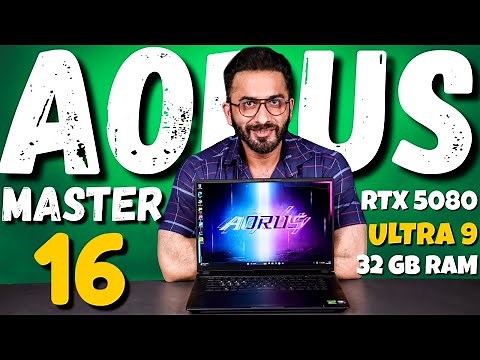 AORUS MASTER 16 Gaming Laptop | Intel Core Ultra 9 285K, GeForce RTX 5080, 32GB RAM Review