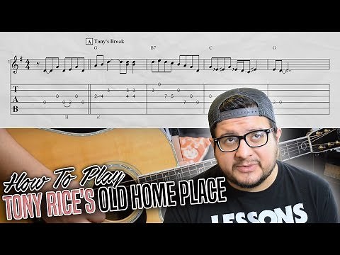 How To Play Tony Rice's Old Home Place - Advanced Bluegrass Guitar Lesson
