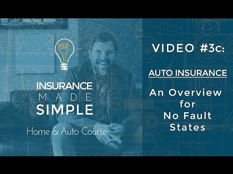 How Auto Insurance Works - No Fault States