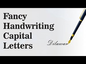 Fancy Handwriting for Beginners: A to Z Step-by-Step Guide
