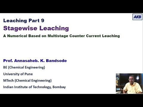 Leaching Part 9 Multistage Counter Current Leaching