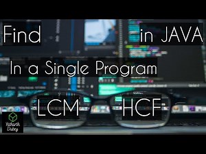 FIND LCM AND HCF OF TWO NUMBERS IN JAVA IN BLUE J.How to find lcm and hcf in java in bluej.#JAVA.