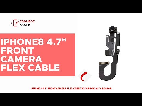 iPhone 8 Front Camera Flex Cable with Proximity Sensor Review