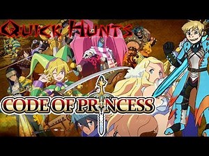 Code of Princess (3DS) Review - Quick Hunts!