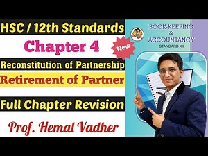 Retirement of Partner | Full Chapter Revision | Very Important | Chapter 4 | Class12th | Hemal Sir |