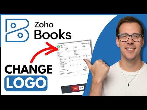 How To Change Invoice Logo In Zoho Books (Step By Step)