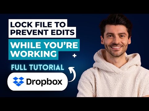 How to Lock a File to Prevent Edits while you’re Working in Dropbox [2025 Guide]