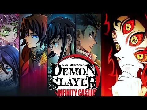 Demon Slayer: Kimetsu no Yaiba InfinityCastle // DEMON SLAYER INFINITY CASTLE ARC FULL Explained!!
