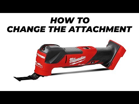 How to Change the Attachment on Milwaukees Oscillating Tool