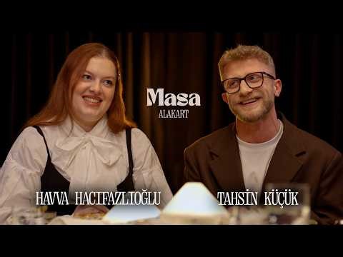 Havva Hacıfazlıoğlu | Masa Alakart 2. Bölüm | Tahsin Küçük