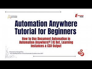 19: How to Use Document Automation in Automation Anywhere? | IQ Bot, Learning Instances & CSV Output