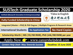 SUSTech Graduate Scholarship 2020 |Scholarship in China | Fully Funded| Video in English