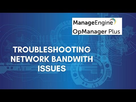 OpManager Plus: Troubleshoot network bandwidth issues