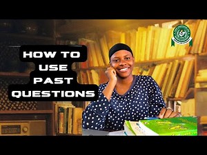 How To Use Past Questions (For JAMB 2026)
