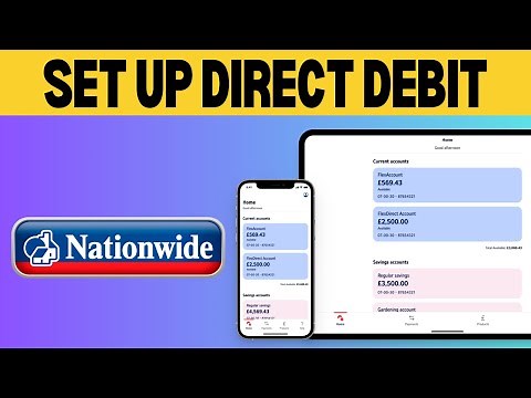 How To Set Up Direct Debit On Nationwide (2025)