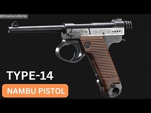 Nambu Type 14 Pistol: A Detailed Look at Japan's WWII Service Pistol @How_Guns_works