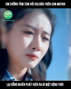 3.4M views · 46K reactions | N.Em chồng tòm tem với chị dâu trên con motor, lại bỗng nhiên phát hiện ra bí mật động trời #review #phim #drama ©️ Nội dung được sản xuất bởi Vnstar Media #VnstarMedia #Vnstarnetwork | Vnstar Top Review | Facebook