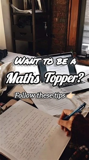 Tips to become a MATHS TOPPER #mathstips #mathstopper #mathematics #shortvideo