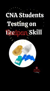 CNA Student #Bedpan Skill Testing | (Pearson Vue/ Credentia) This video was filmed in class during our Post Clinicals Skills Testing sessions. After clinicals, I have my students test on the 9 most commonly failed skills prior to receiving their Completion Certificate. Bedpan is one of those 9 skills. | Miss Nicole, CNA Instructor