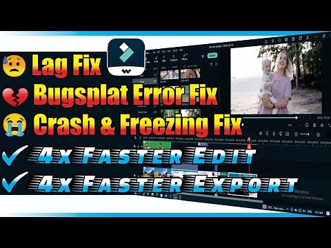 How To Solve/Fix Filmora Hanging, Crash, Freezing, Bugsplat, Slow Editing And Slow Export