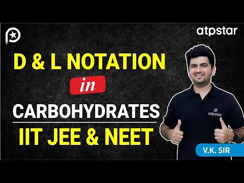 D L notation stereochemistry in organic chemistry | IIT JEE & NEET | Vineet Khatri Sir | ATP STAR