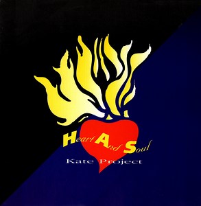 Kate Project - Heart And Soul