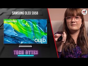 Tech Bytes // Samsung OLED S95B