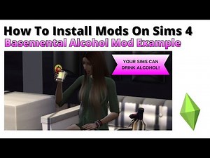 How To Install Basemental Alcohol Mod For Sims 4 | 2026