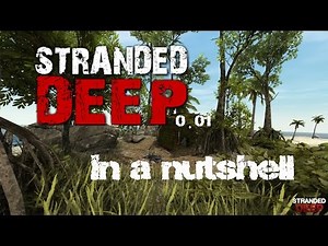 Stranded Deep: Glitches/Exploits
