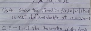 Q. 4 - Show that function f ( x ) = | x | + | x - 1 | is not di... | Filo