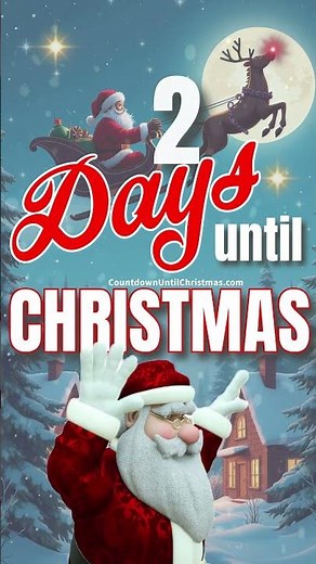 2 days until christmas - Christmas countdown