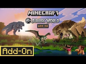 JURASSIC WORLD Add-On Showcase | Minecraft Marketplace